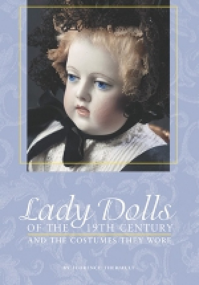 LADY DOLLS OF THE 19TH CENTURY