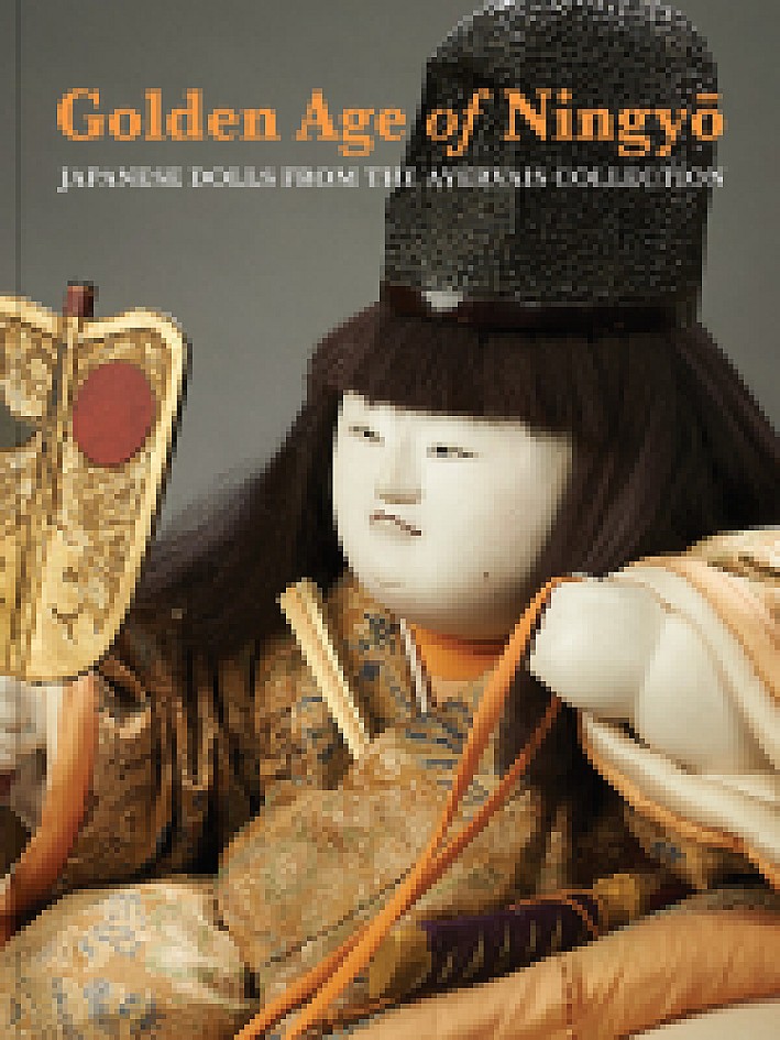 GOLDEN AGE OF NINGYŌ, JAPANESE DOLLS FROM THE AYERVAIS COLLECTION